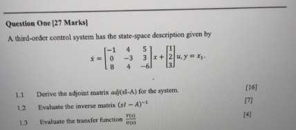 Solved Question One [27 ﻿Marks]A third-order control system | Chegg.com