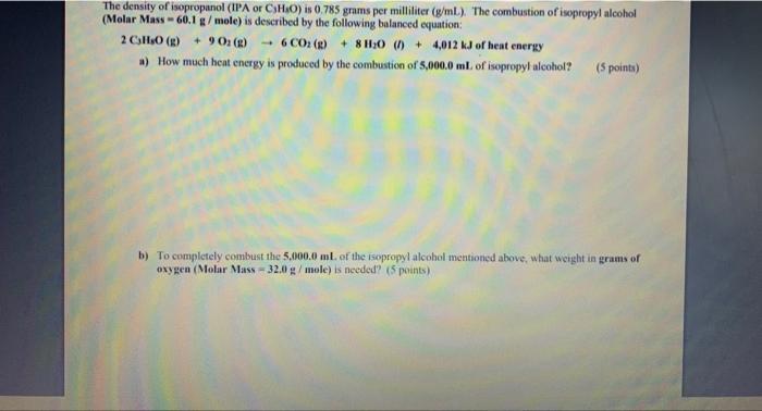 Solved The density of isopropanol (IPA or CHO) is 0.785 | Chegg.com
