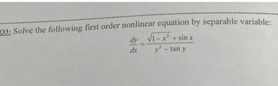 Solved Solve the following first order nonlinear equation by | Chegg.com