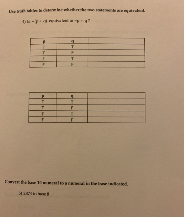 Solved Use truth tables to determine whether the two | Chegg.com