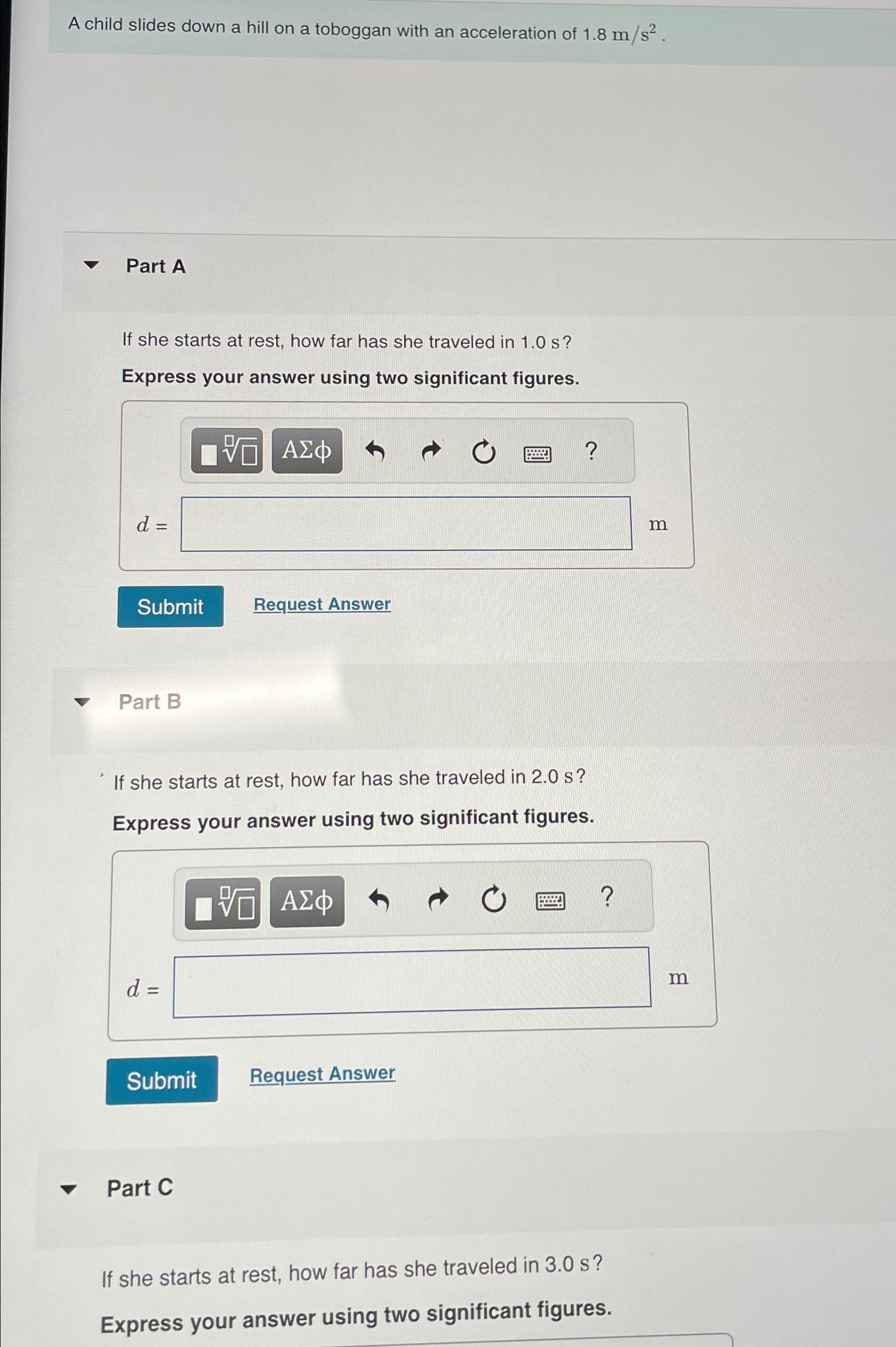 Solved A child slides down a hill on a toboggan with an | Chegg.com