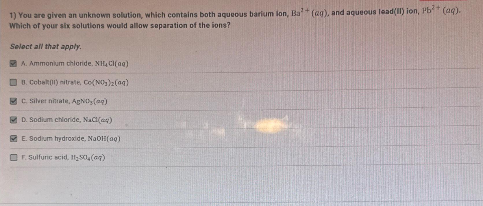 Solved You are given an unknown solution, which contains | Chegg.com