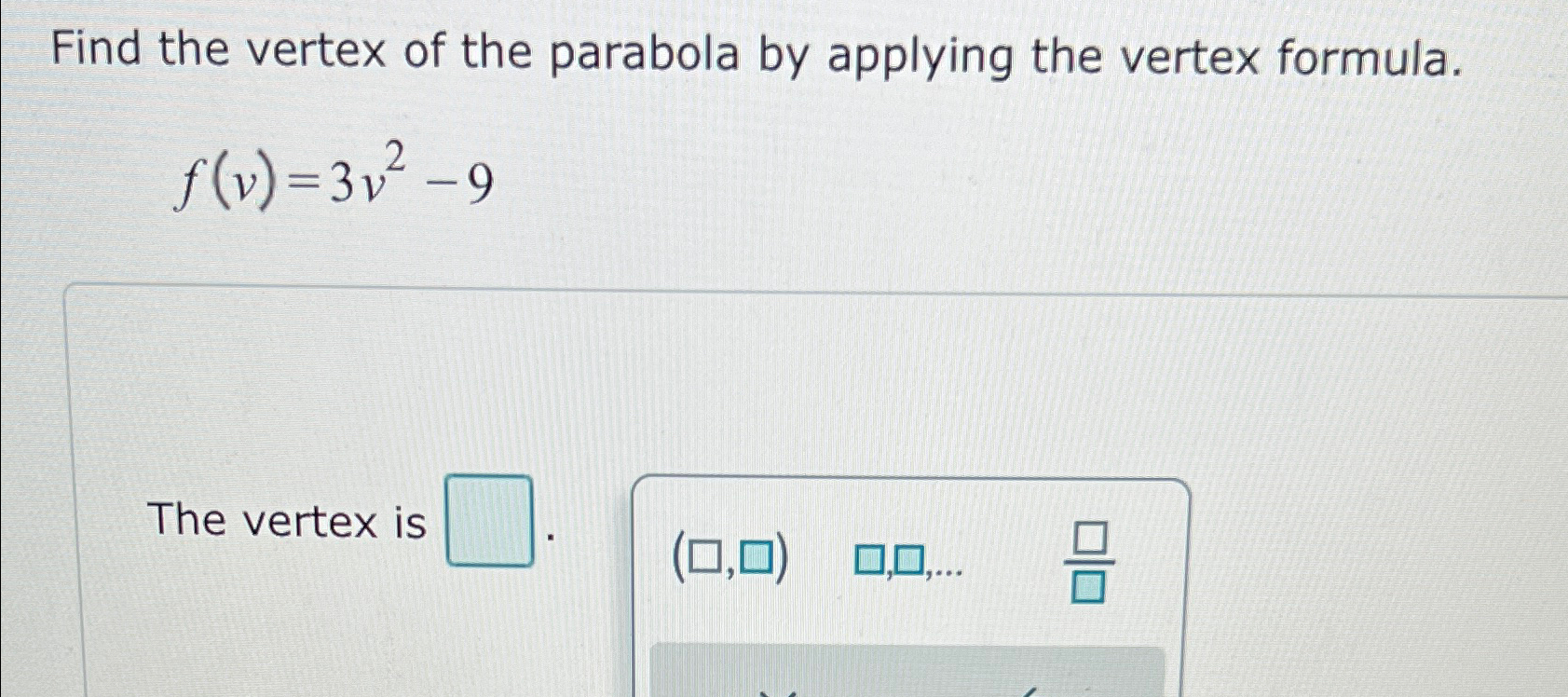Solved Find the vertex of the parabola by applying the | Chegg.com