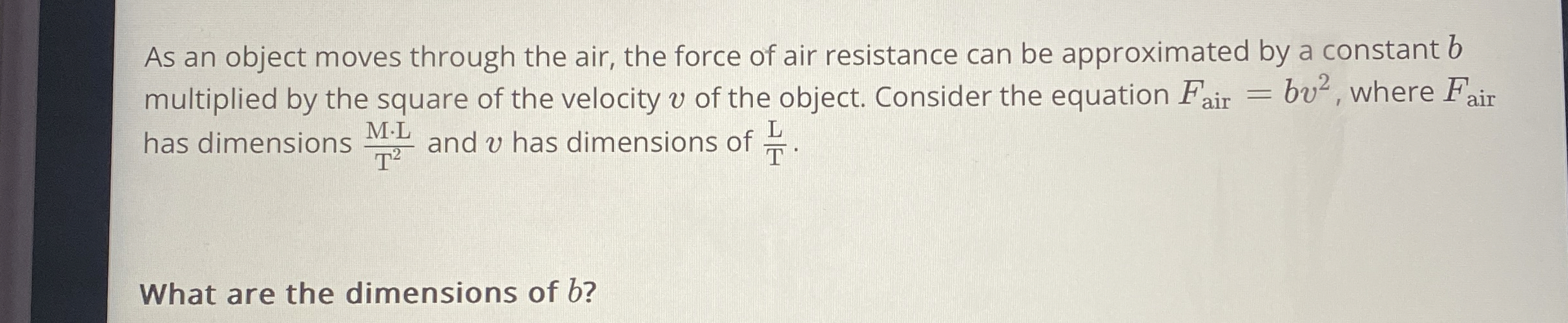 Solved As an object moves through the air, the force of air | Chegg.com