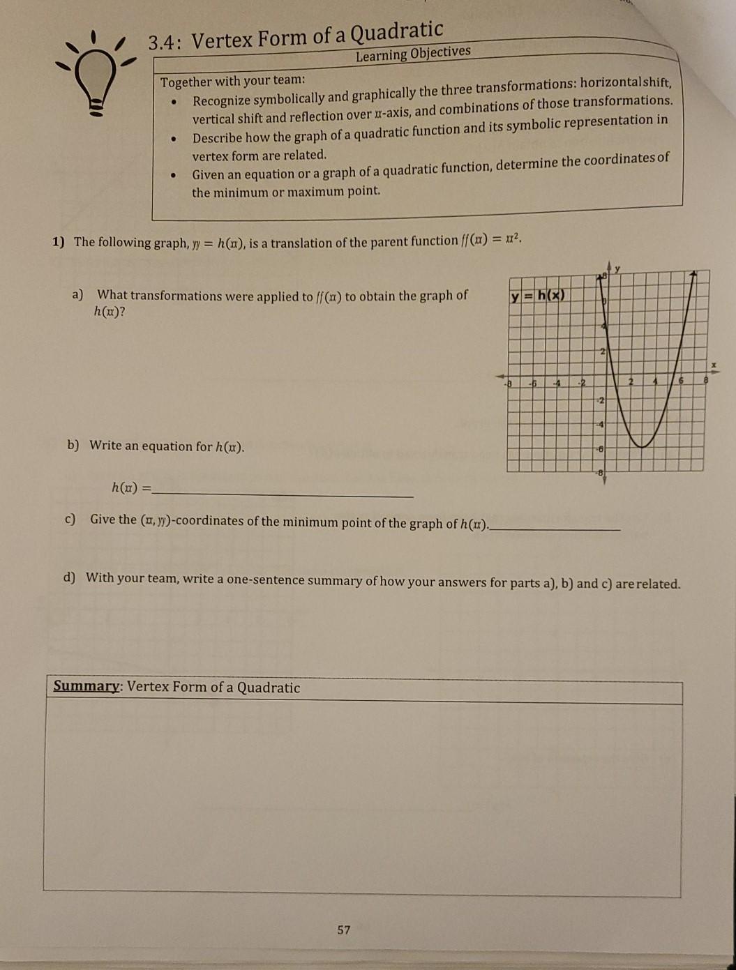 Solved 3.4: Vertex Form of a Quadratic Learning Objectives | Chegg.com