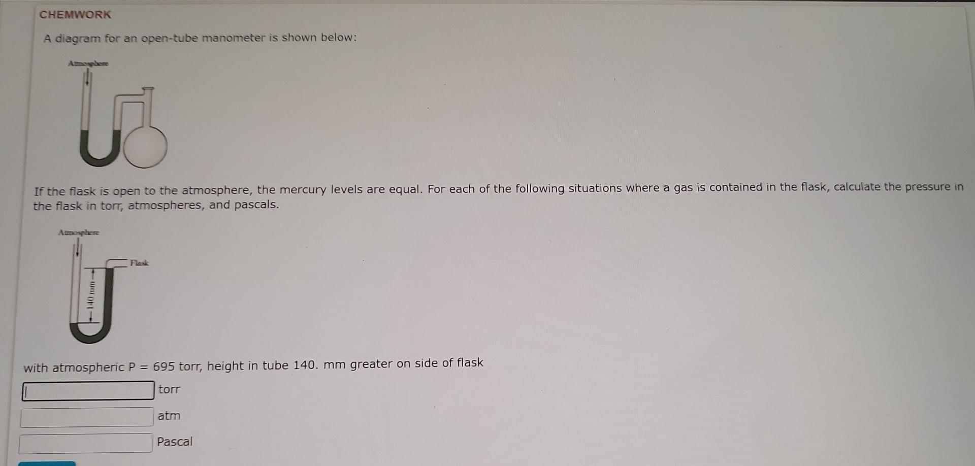 Solved CHEMWORK A diagram for an open-tube manometer is | Chegg.com