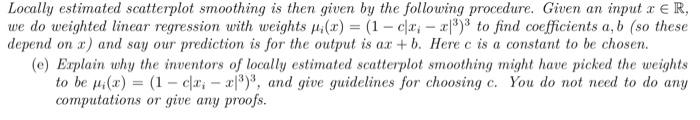 Solved Locally estimated scatterplot smoothing is then given | Chegg.com