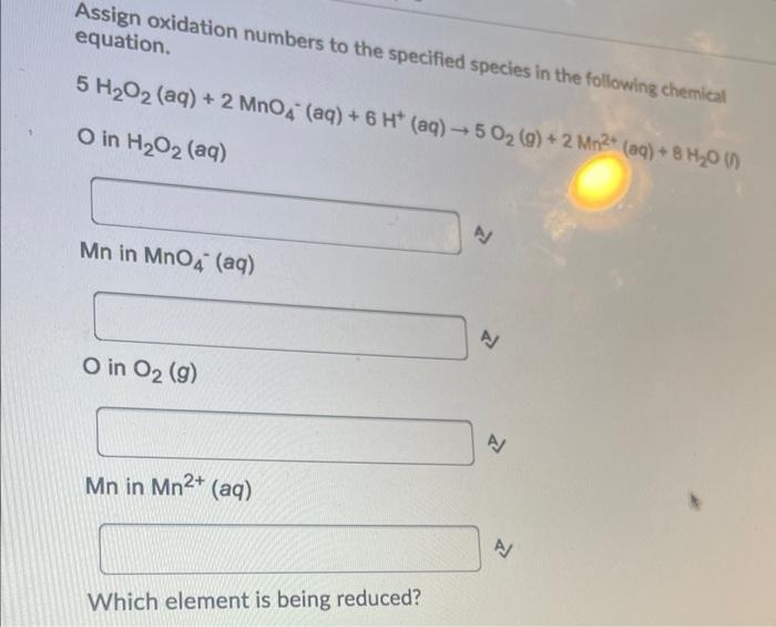 Solved Assign oxidation numbers to the specified species in | Chegg.com