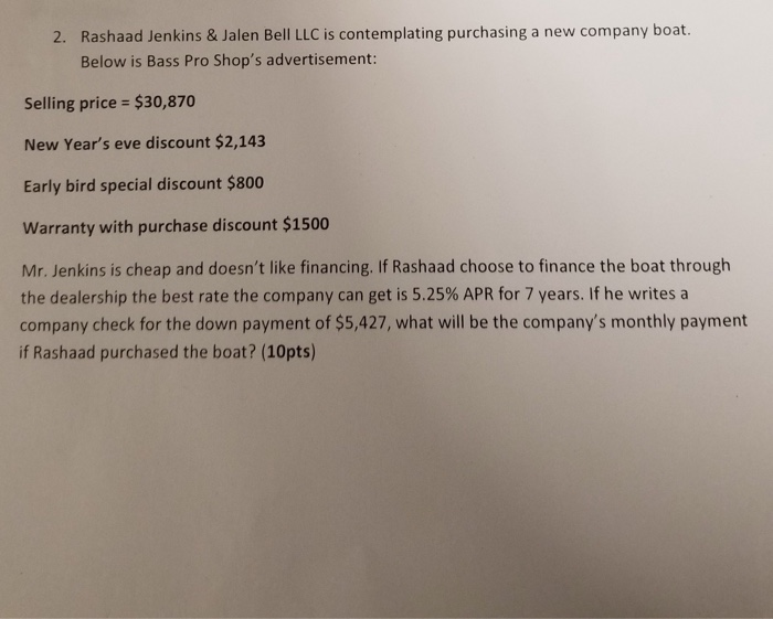 Solved 2. Rashaad Jenkins & Jalen Bell LLC is contemplating | Chegg.com