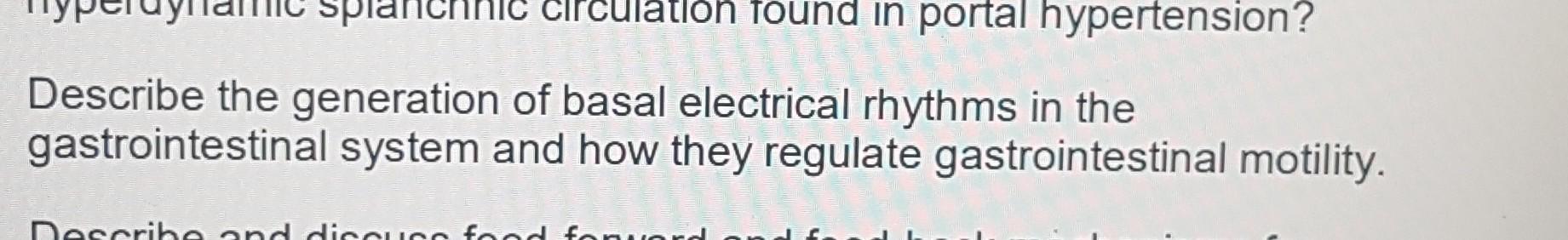 Solved Describe the generation of basal electrical rhythms | Chegg.com