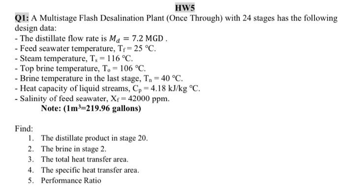 Solved Q1: A Multistage Flash Desalination Plant (Once | Chegg.com