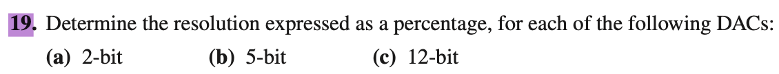 Solved Determine the resolution expressed as a percentage, | Chegg.com