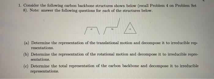 Solved Consider the following carbon backbone structures | Chegg.com