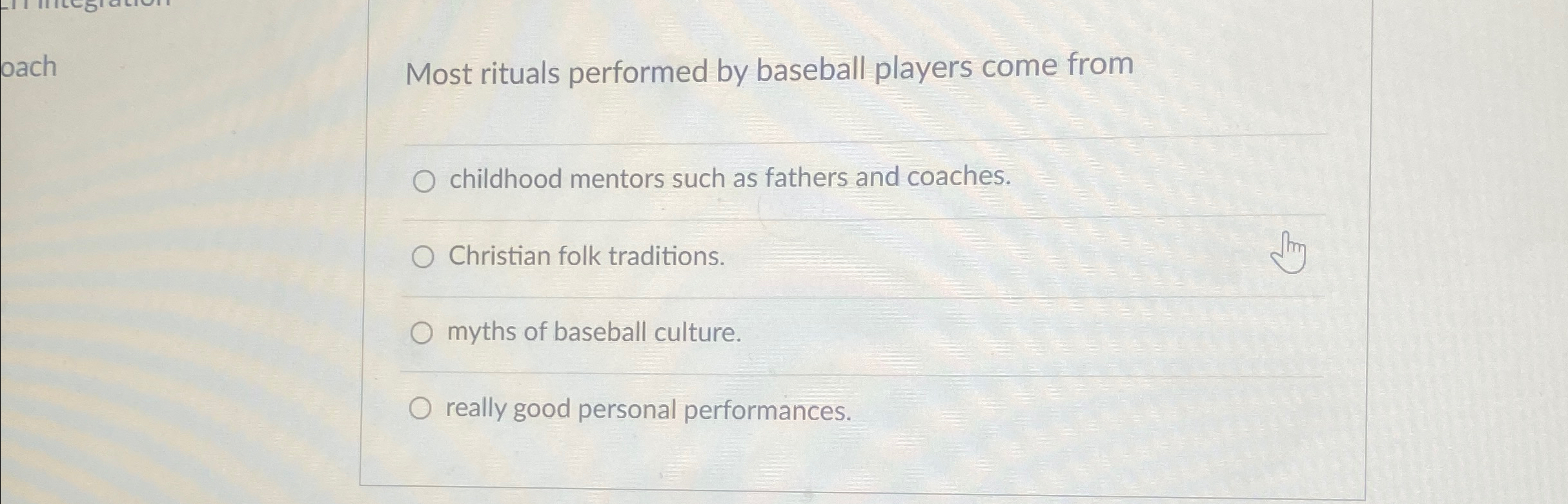 Solved Most rituals performed by baseball players come | Chegg.com