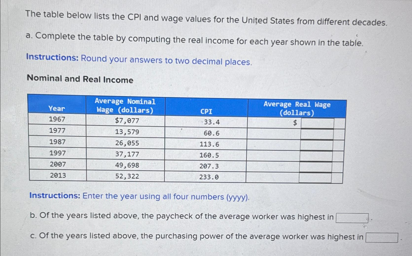 Solved The table below lists the CPI and wage values for the | Chegg.com