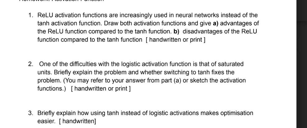 1. ReLU activation functions are increasingly used in | Chegg.com