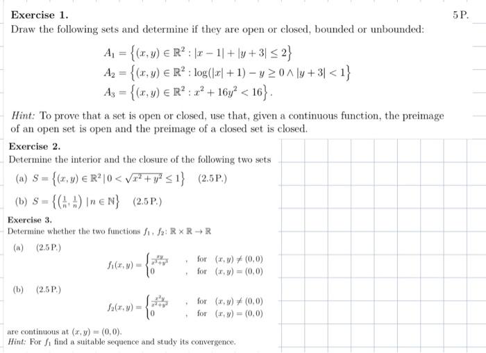 Solved Analysis 2 (open, closed, bounded and unbounded sets; | Chegg.com