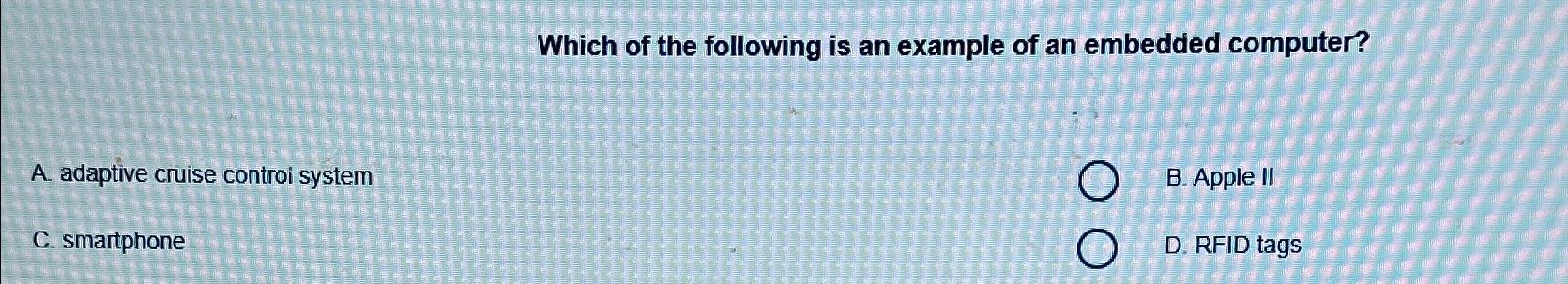 Solved Which of the following is an example of an embedded | Chegg.com