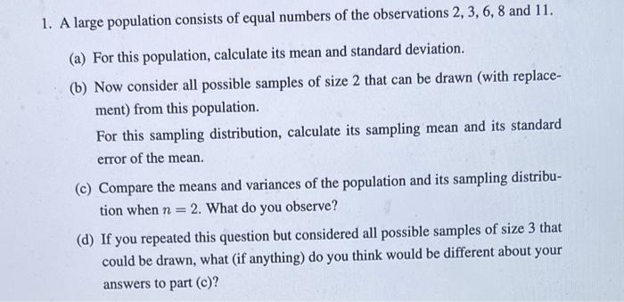 Solved 1. A large population consists of equal numbers of | Chegg.com