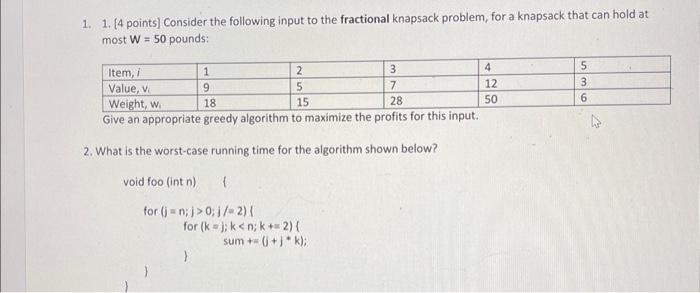 Solved 1. 1. [4 points] Consider the following input to the | Chegg.com