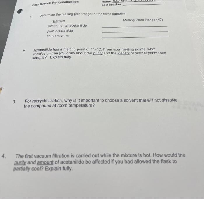 Solved 2. Acetanilide has a melting point of 114∘C. From | Chegg.com