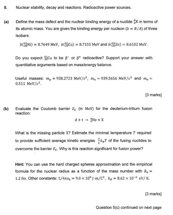 Solved 5. Nuclear stability, decay and reactions. | Chegg.com
