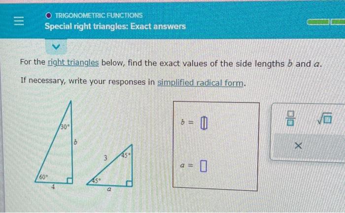 Solved For the right triangles below, find the exact values | Chegg.com