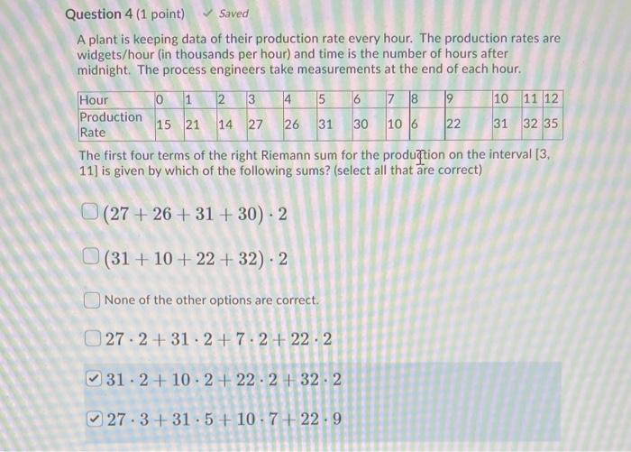 Solved Question 4 (1 point) Saved A plant is keeping data of | Chegg.com