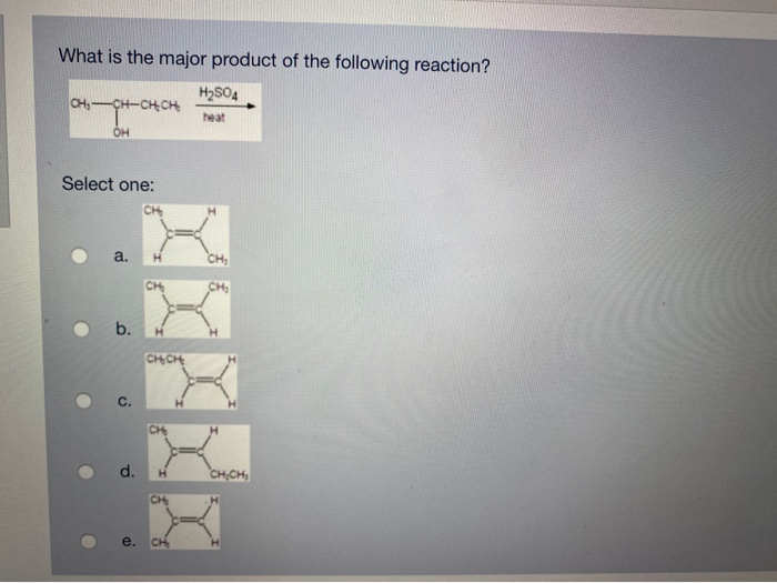Solved What is the major product of the following reaction? | Chegg.com