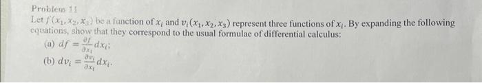 Solved Let f(x1,x2,x3) be a function of xi and vi(x1,x2,x3) | Chegg.com