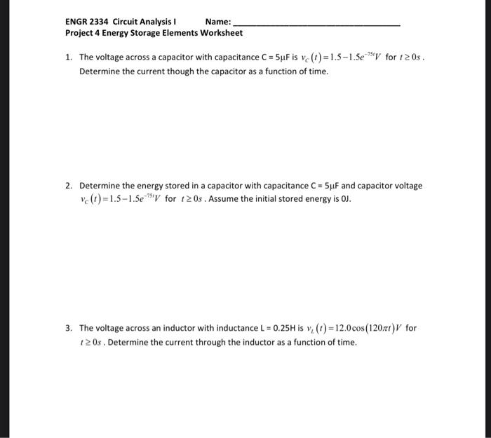 Solved ENGR 2334 Circuit Analysis I Name: Project 4 Energy | Chegg.com