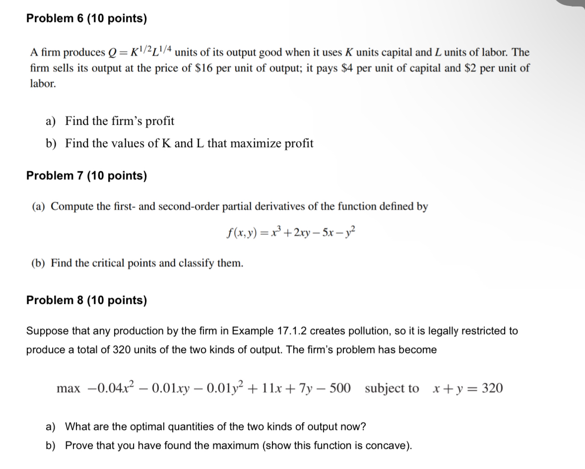 Solved Problem 6 (10 ﻿points)A firm produces Q=K12L14 ﻿units | Chegg.com