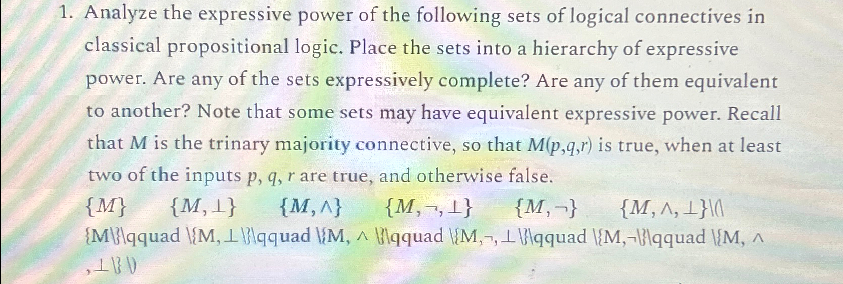 Solved Analyze the expressive power of the following sets of | Chegg.com