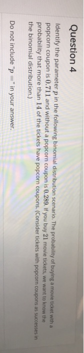 Solved Question 4 Identify the parameter p in the following | Chegg.com