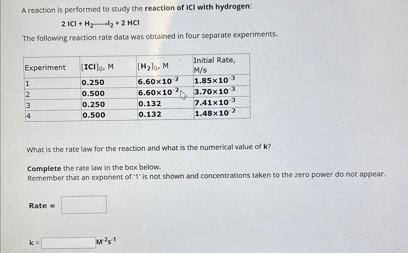 Solved A reaction is performed to study the reaction of ICI | Chegg.com