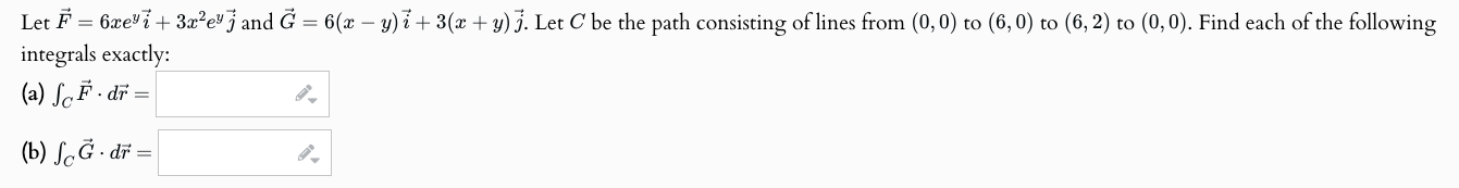 Solved Let vec(F)=6xeyvec(i)+3x2eyvec(j) ﻿and | Chegg.com