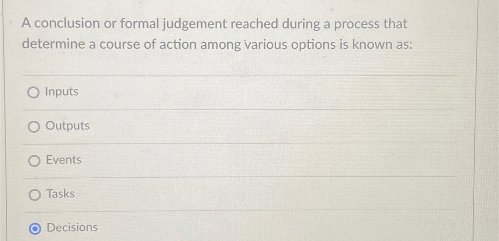 Solved A conclusion or formal judgement reached during a | Chegg.com