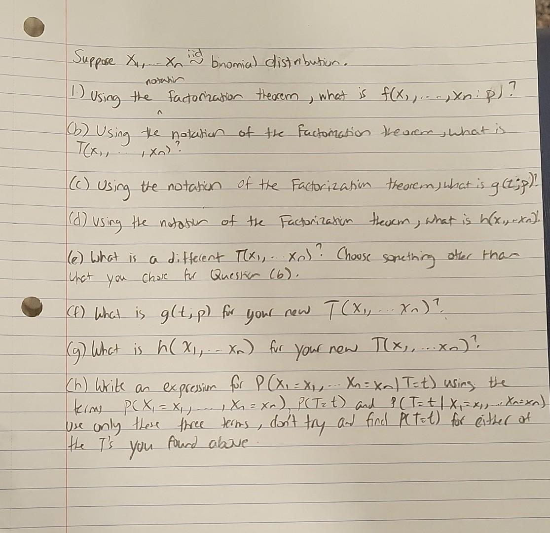 Solved Suppose x1,…xn∼ iid binomial distribution. 1.) Using | Chegg.com