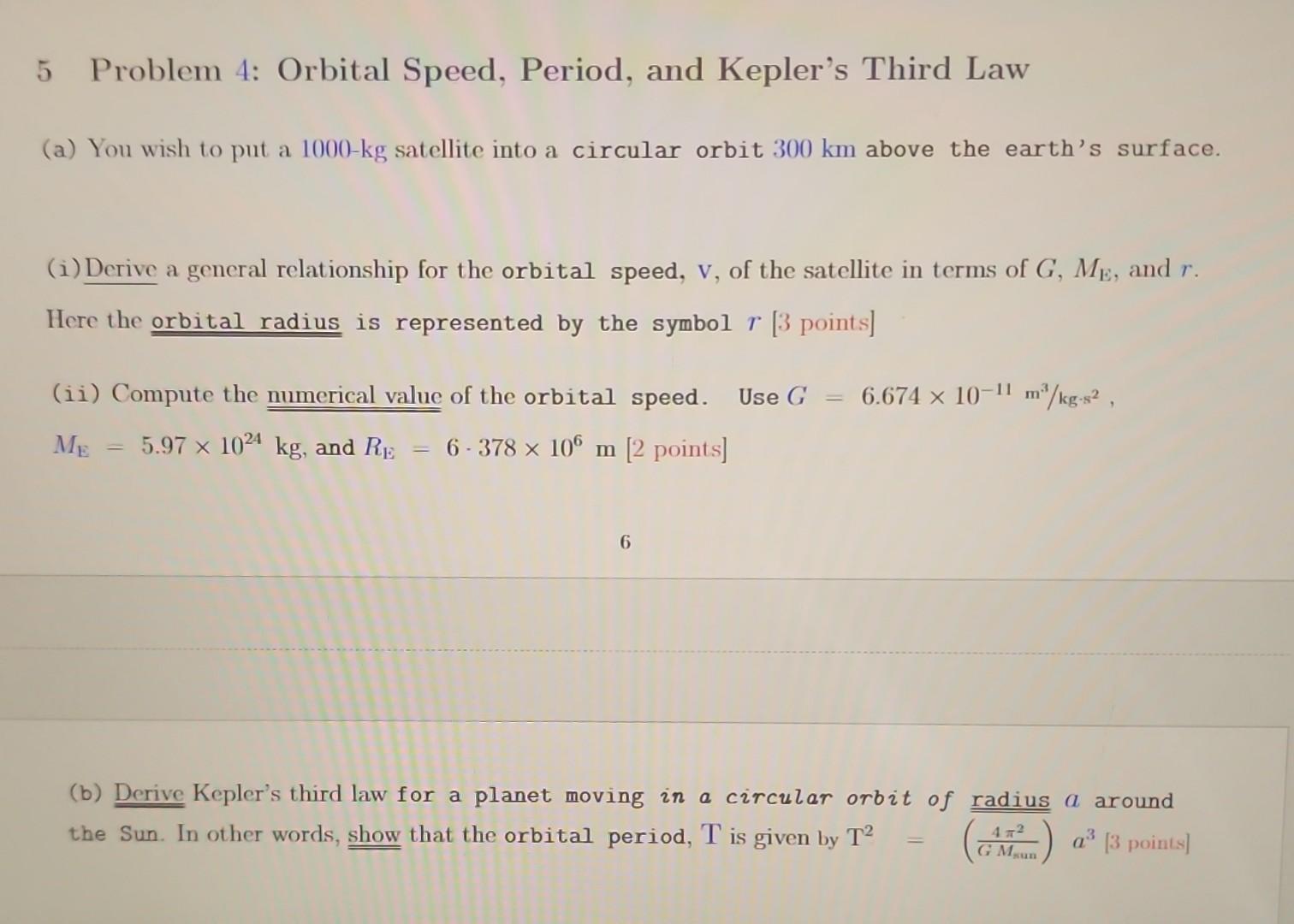 Solved 5 Problem 4: Orbital Speed, Period, and Kepler's | Chegg.com