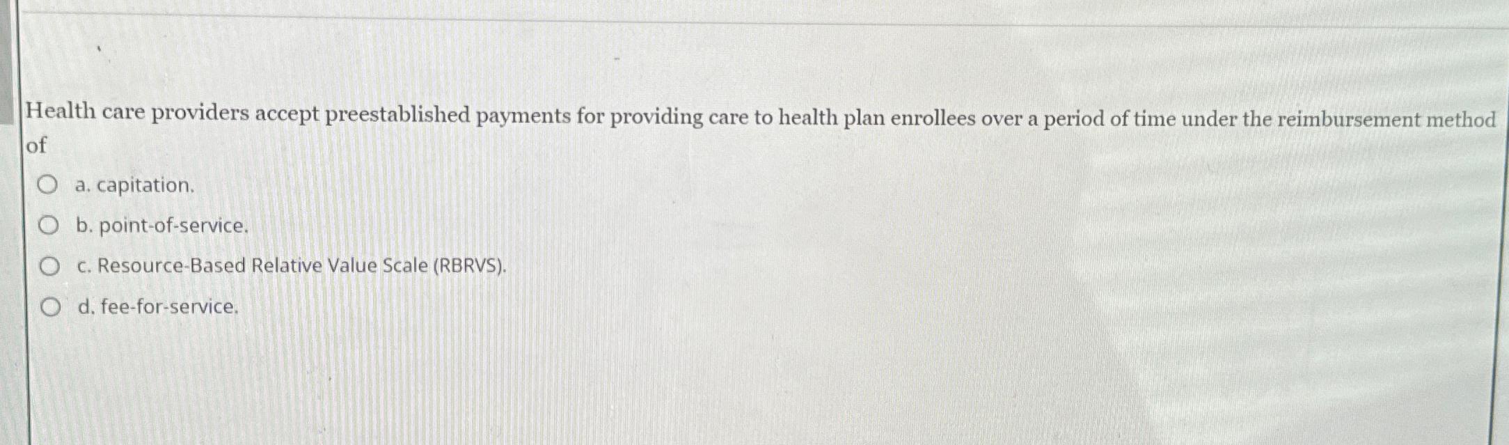 Solved Health care providers accept preestablished payments | Chegg.com