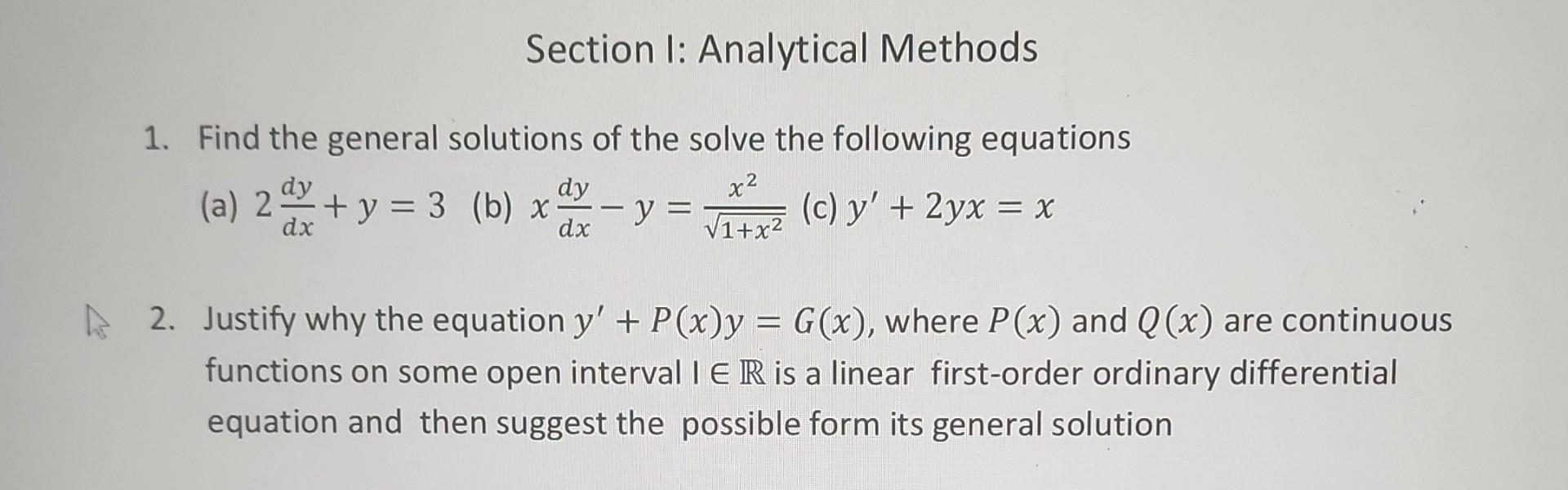 Solved 1. Find the general solutions of the solve the | Chegg.com