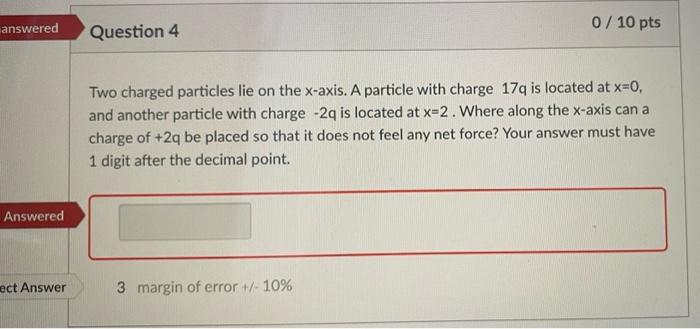 Solved Two charged particles lie on the x-axis. A particle | Chegg.com