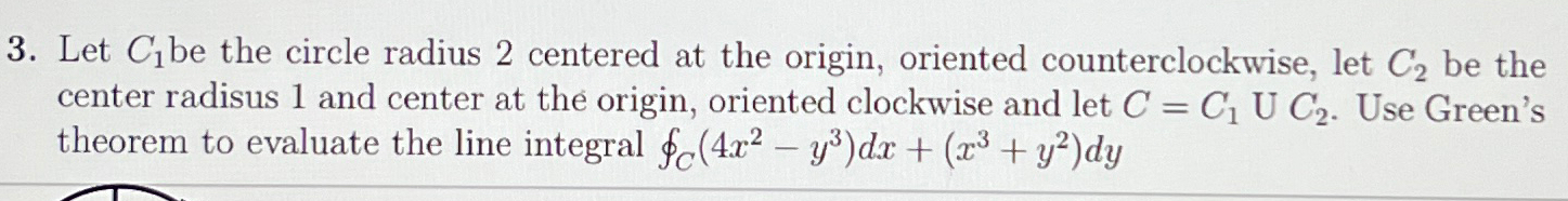 Solved Let C1 ﻿be the circle radius 2 ﻿centered at the | Chegg.com
