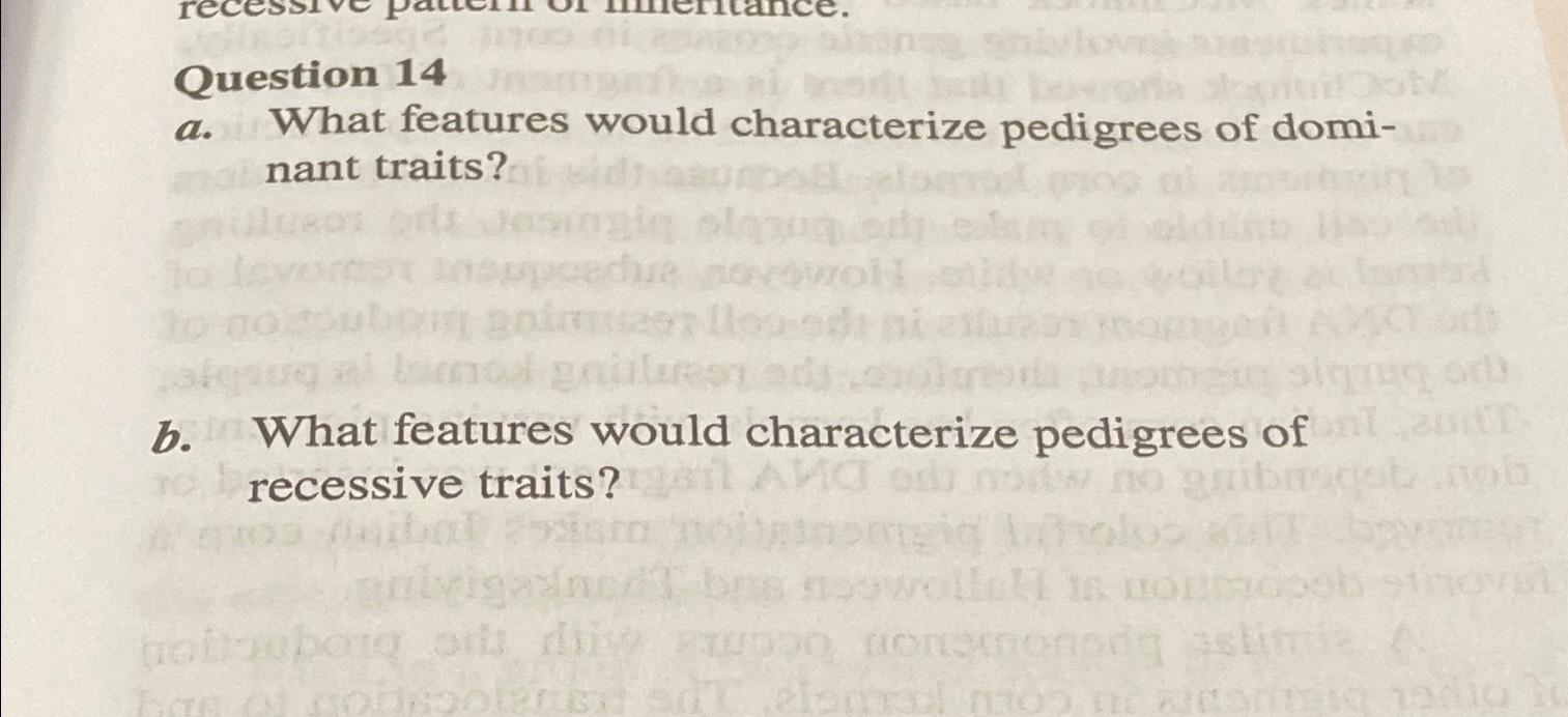 Solved Question 14a. ﻿What features would characterize | Chegg.com