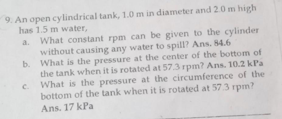 Solved 9. An open cylindrical tank, 1.0 m in diameter and | Chegg.com