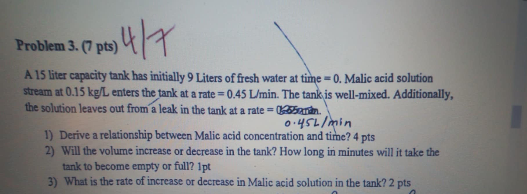 Solved by an EXPERT Problem 3. (7 ﻿pts)4|x| q,A 15 ﻿liter capacity tank | Chegg.com
