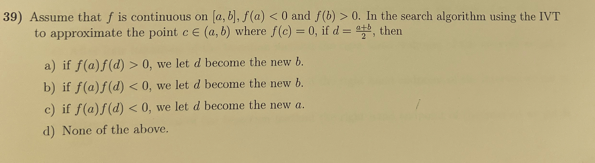 Solved Assume that f ﻿is continuous on [a,b],f(a)