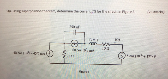 Solved Q4. Using superposition theorem, determine the | Chegg.com