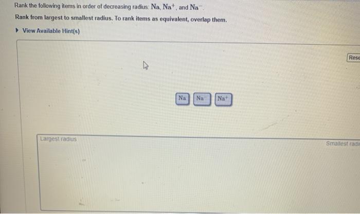 Solved Rank the following items in order of decreasing | Chegg.com