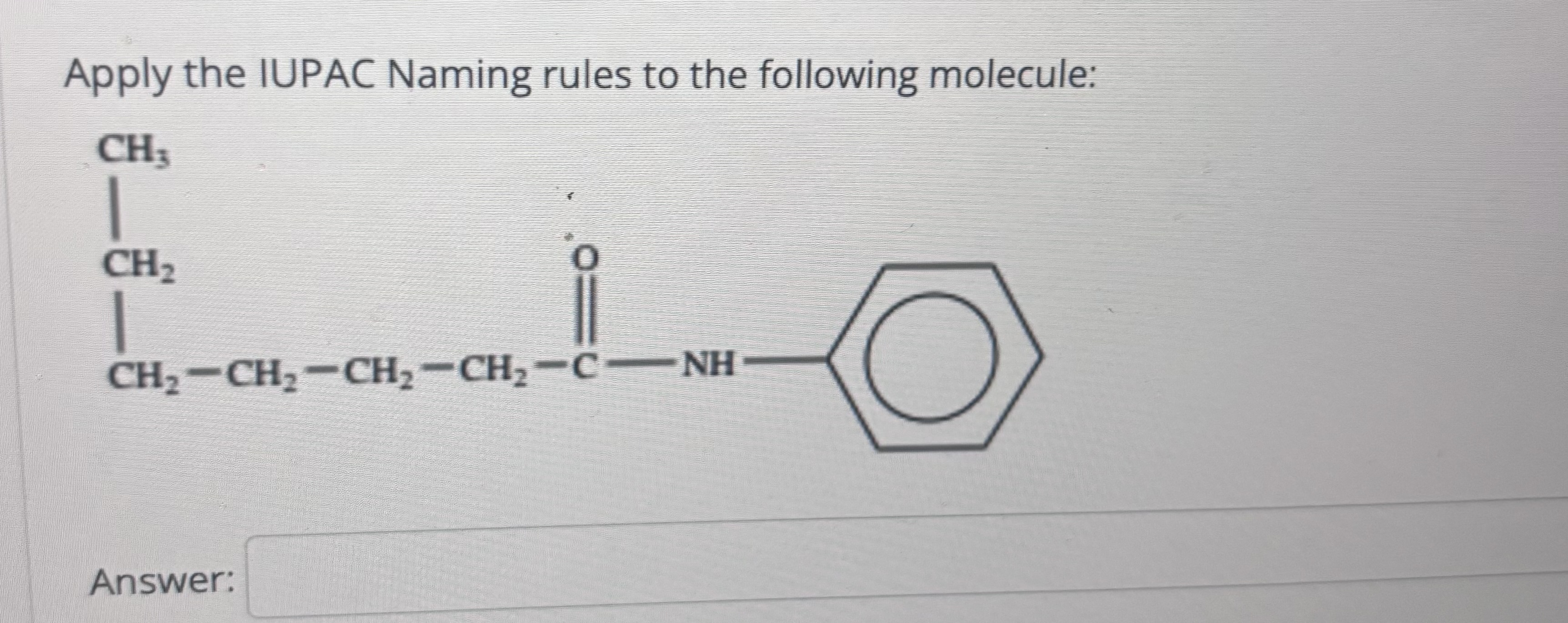 Solved Apply the IUPAC Naming rules to the following | Chegg.com